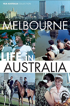‎Life in Australia: Melbourne (1966) directed by Douglas White ...