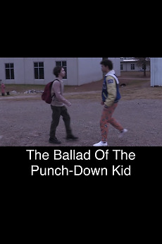 ‎The Ballad of the Punch-Down Kid (2022) directed by Scott Cravens ...