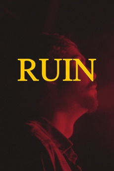 ‎Ruin (2021) directed by Gavin Pringle • Reviews, film + cast • Letterboxd