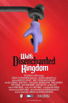‎Walt's Disenchanted Kingdom (2023) directed by Jason Killian Meath ...