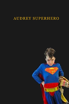 ‎Audrey Superhero (2011) directed by Amy K. Jenkins • Film + cast ...