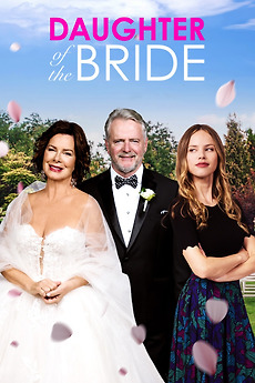 ‎Daughter of the Bride (2023) directed by Annette Haywood-Carter ...