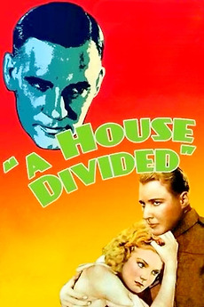 ‎A House Divided (1931) directed by William Wyler • Reviews, film ...