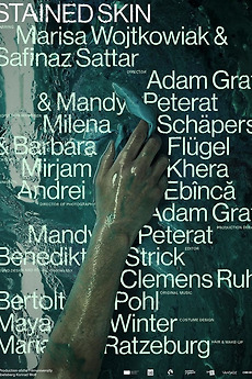 ‎Stained Skin (2021) directed by Adam Graf, Mandy Peterat • Reviews ...