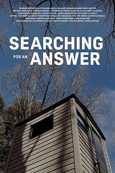 ‎Searching For an Answer (2023) directed by Hunter Valenzuela • Reviews ...