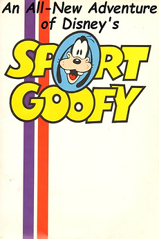 ‎An All New Adventure of Disney's Sport Goofy (1987) directed by John ...