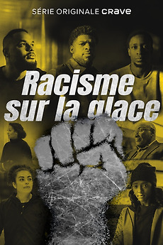 ‎Racisme sur la glace (2022) • Film + cast • Letterboxd