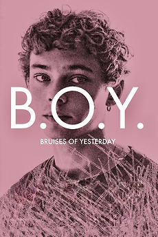 ‎B.O.Y. - Bruises of Yesterday (2024) directed by Søren Green • Reviews ...