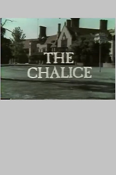 ‎The Chalice (1982) directed by Shevard Goldstein • Film + cast ...