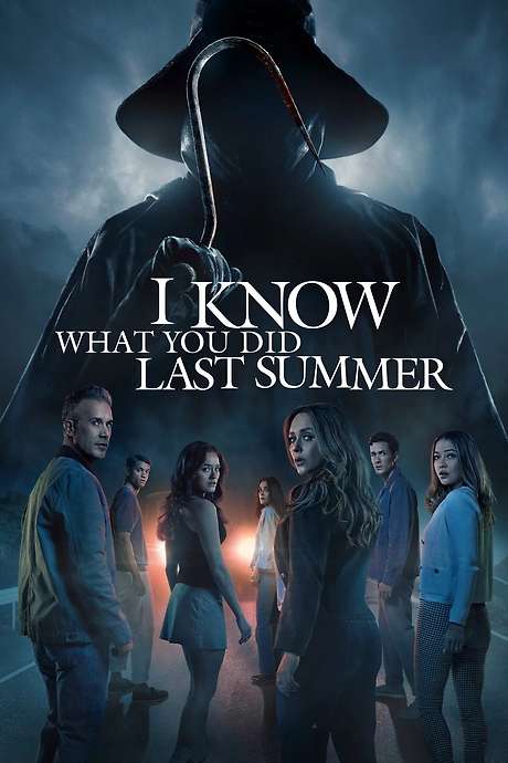 ‎I Know What You Did Last Summer (2025) directed by Jennifer Kaytin Robinson • Reviews, film ...
