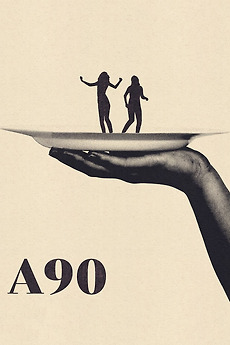 ‎A90 (2022) directed by Olivia J. Middleton • Reviews, film + cast ...