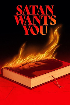 ‎Satan Wants You (2023) directed by Steve J. Adams, Sean Horlor ...