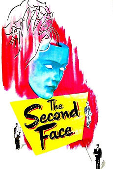 ‎The Second Face (1950) directed by Jack Bernhard • Reviews, film + cast • Letterboxd