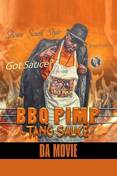 ‎BBq Pimp Tang Sauce Da Comedy Movie (2018) directed by Dorian Welch ...