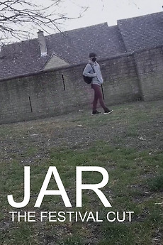 ‎Jar - The Festival Cut (2022) directed by Oscar Brett Archibald • Film ...