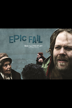 ‎Epic Fail (2009) directed by Ragnar Agnarsson • Reviews, film + cast ...