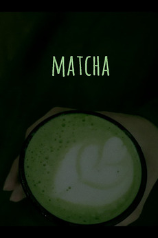 ‎Matcha (2023) directed by Emmanuel Mata • Reviews, film + cast ...