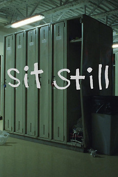 ‎Sit Still (2021) directed by Vincent René-Lortie • Reviews, film ...