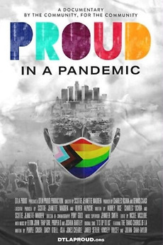 ‎Proud in a Pandemic (2023) directed by Scottie Jeanette Madden • Film ...