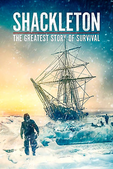 ‎Shackleton: The Greatest Story of Survival (2023) directed by Caspar ...