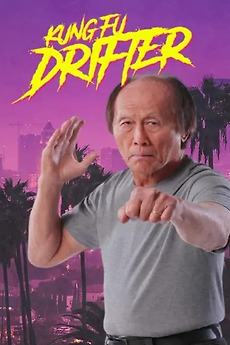 ‎Kung Fu Drifter directed by Ron Pohnel • Film + cast • Letterboxd