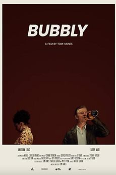 ‎Bubbly (2023) directed by Tom Haines • Reviews, film + cast • Letterboxd