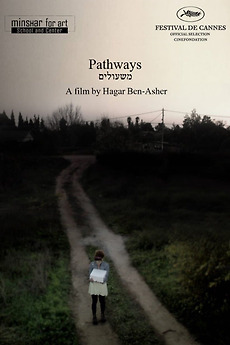 ‎Pathways (2007) directed by Hagar Ben-Asher • Reviews, film + cast ...