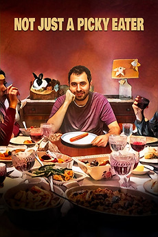 ‎Not Just a Picky Eater (2024) directed by Eric Pascarelli • Reviews ...