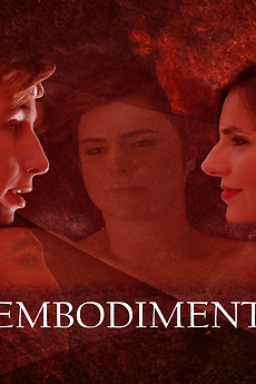 ‎Embodiment (2019) directed by Mark Anthony Ramitt • Film + cast ...