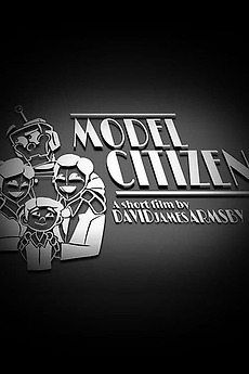 ‎Model Citizen (2020) directed by David James Armsby • Reviews, film ...