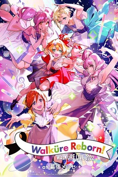 ‎LIVE 2022 "Walküre Reborn!" at Makuhari Messe (2022) • Film + cast ...