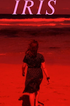 ‎IRIS (2023) directed by Hayley Cardiff • Reviews, film + cast • Letterboxd