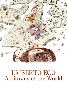 ‎Umberto Eco - A Library of the World (2023) directed by Davide ...