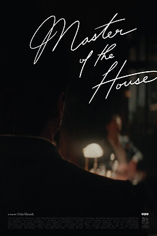‎Master of the House (2023) directed by Dylan Maranda • Reviews, film ...