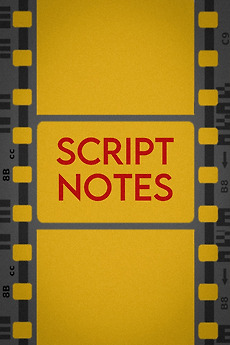 ‎Script Notes (2023) directed by Logan Weisberg • Reviews, film + cast ...