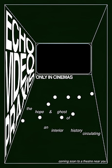‎ECHOVIDEOPRAXIS: the hope & ghost of an interior history circulating ...