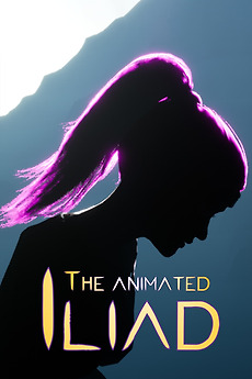 ‎The Animated Iliad (2022) directed by Michael Martone • Reviews, film ...