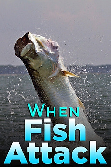 ‎When Fish Attack • Film + cast • Letterboxd