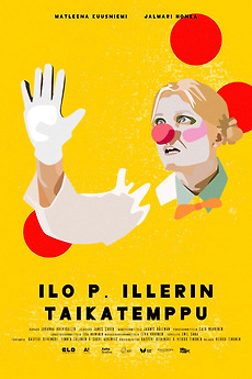 ‎Joy the Magic Clown directed by Veikko Timonen • Film + cast • Letterboxd