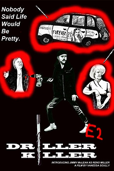 ‎Driller Killer E2 (2012) directed by Vanessa Scully • Film + cast ...