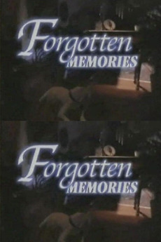 ‎Forgotten Memories (1997) directed by Tim Ormond • Reviews, film ...