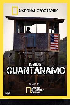 ‎Inside Guantanamo • Film + cast • Letterboxd