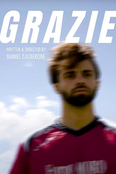 ‎Grazie (2022) directed by Daniel Calderone • Reviews, film + cast ...