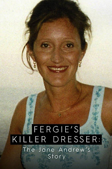 ‎Fergie's Killer Dresser: The Jane Andrews Story • Film + cast • Letterboxd