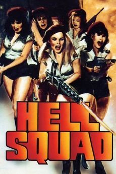 ‎Hell Squad (1985) directed by Kenneth Hartford • Reviews, film + cast • Letterboxd