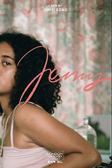 ‎Jenny (2020) directed by Junyi Song • Film + cast • Letterboxd
