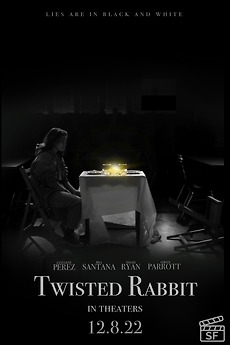 ‎Twisted Rabbit (2022) directed by Nick Rampulla, Asher DeVerna ...