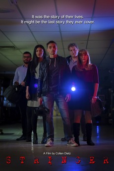 ‎Stringer directed by Colten Dietz • Film + cast • Letterboxd