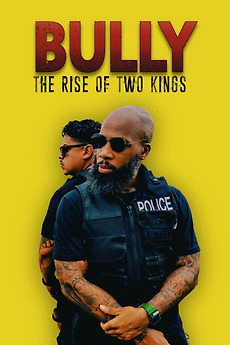 ‎Bully: The Rise of Two Kings directed by Alex Hugo • Film + cast ...