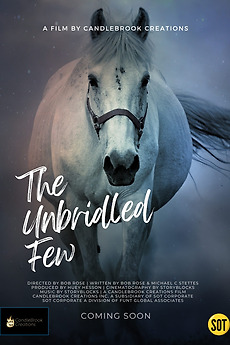 ‎The Unbridled Few (2023) directed by Bob Rose • Film + cast • Letterboxd